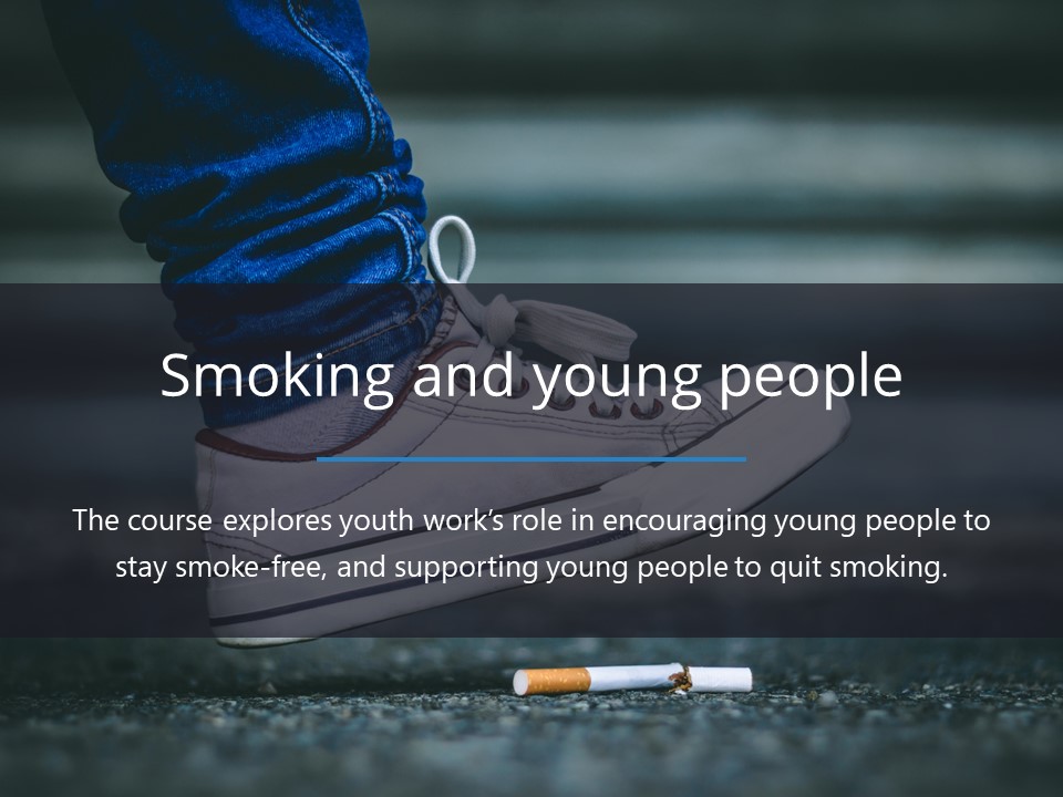 New Smoking and Young People e-learning – Highland Substance Awareness ...